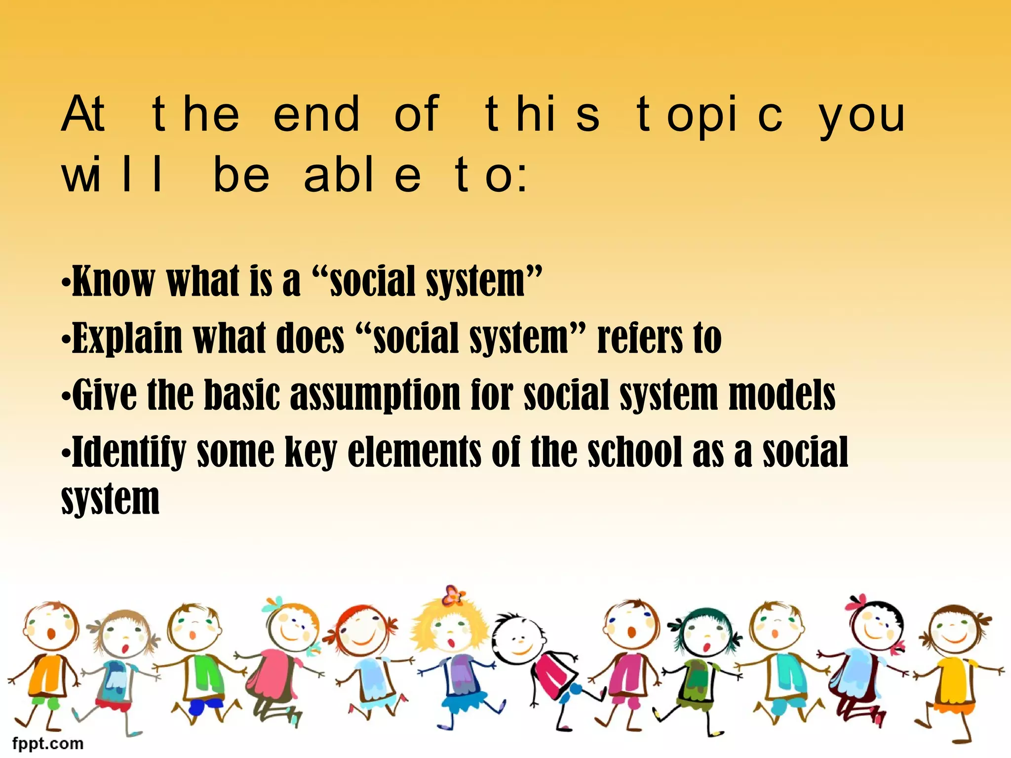 Social system of the school | PPT