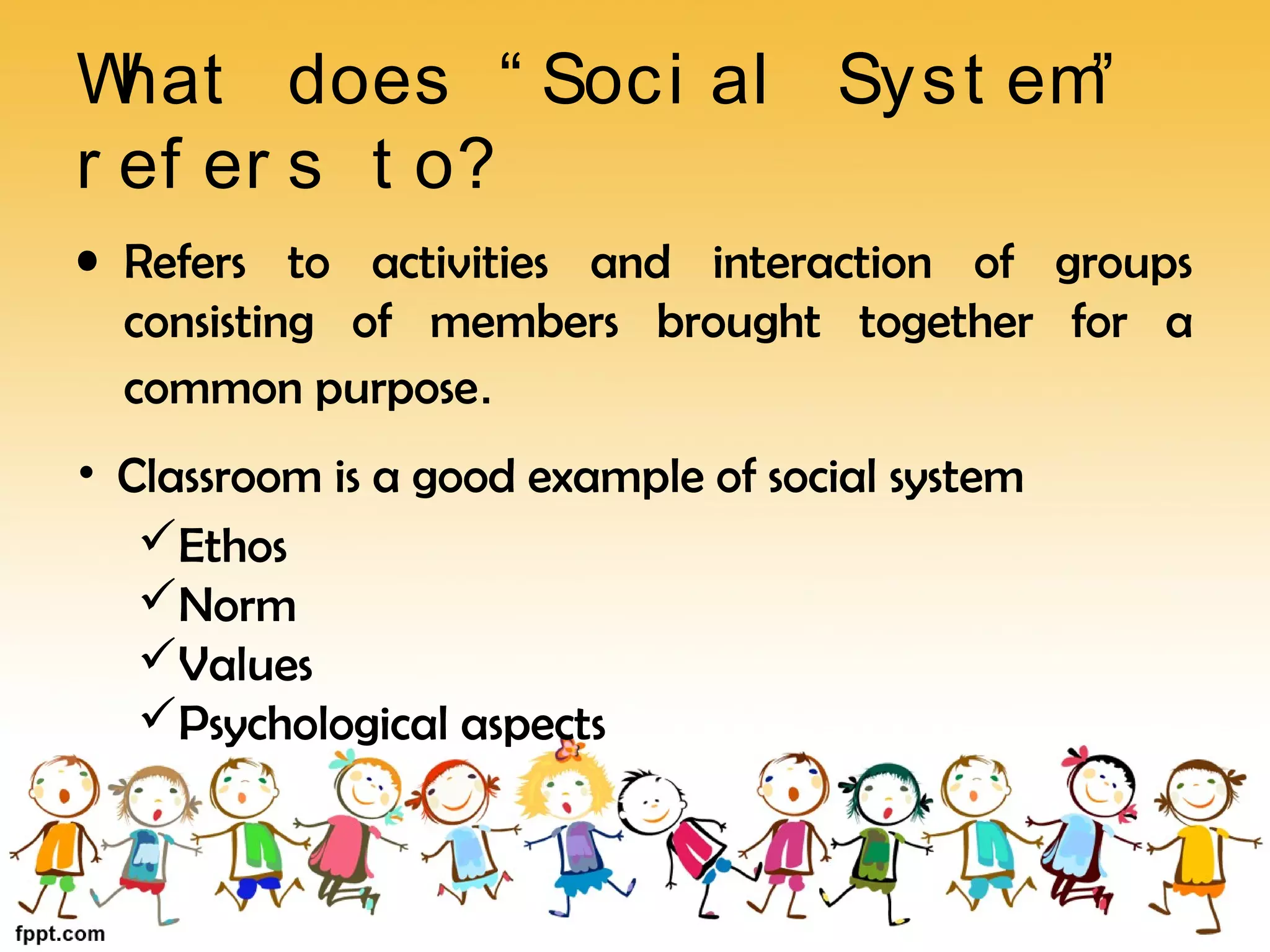 Social system of the school | PPT