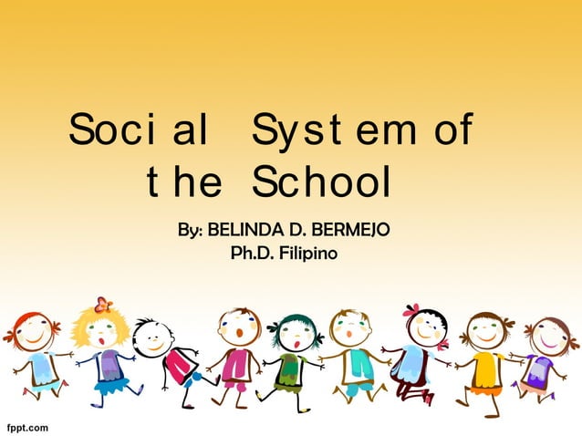 Social system of the school | PPT