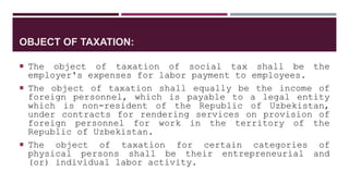 social tax tax and taxation in Uzbekistan.pptx