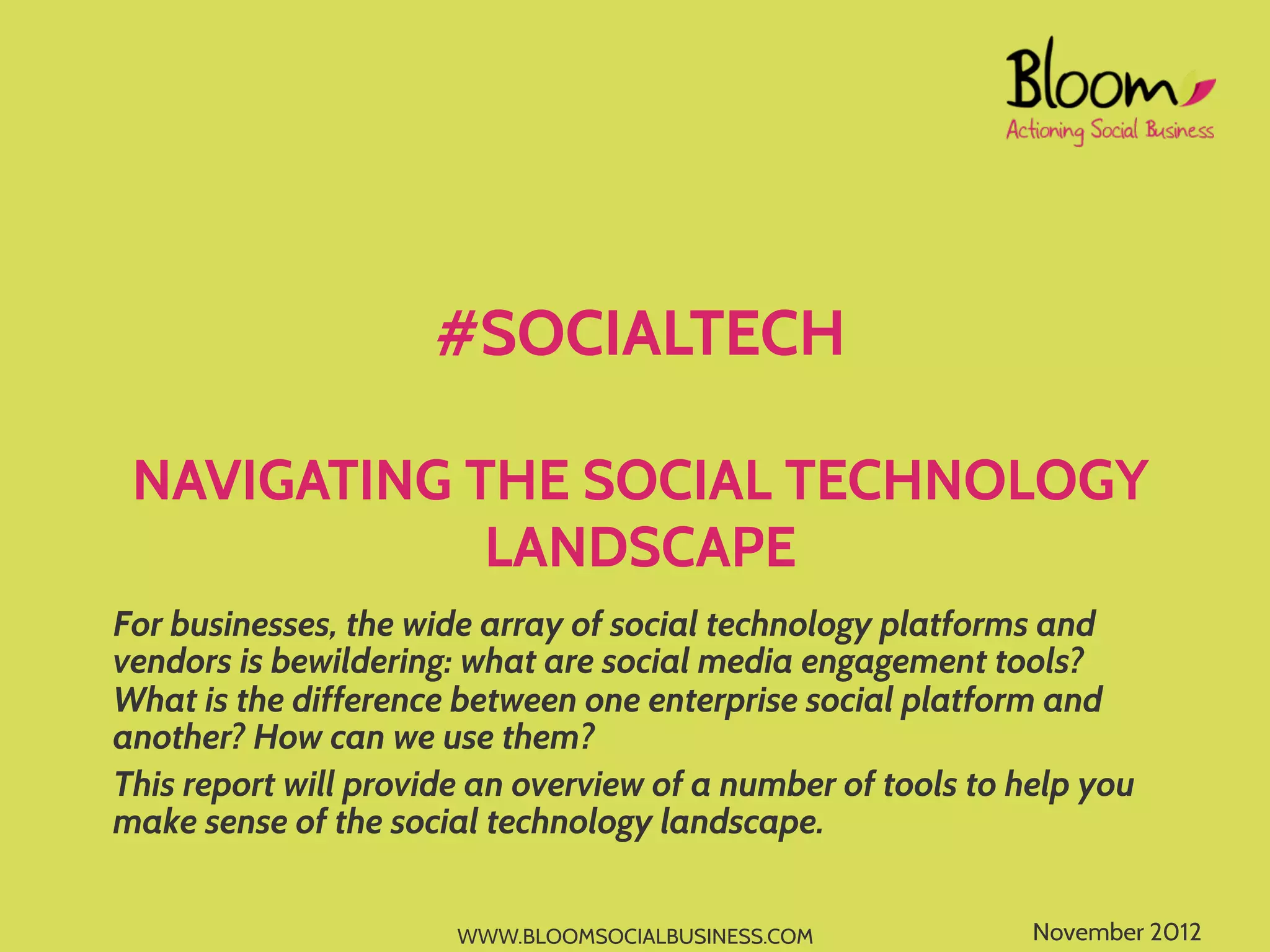 BLOOM Social Media: Navigating the Social Technology Landscape | PPT
