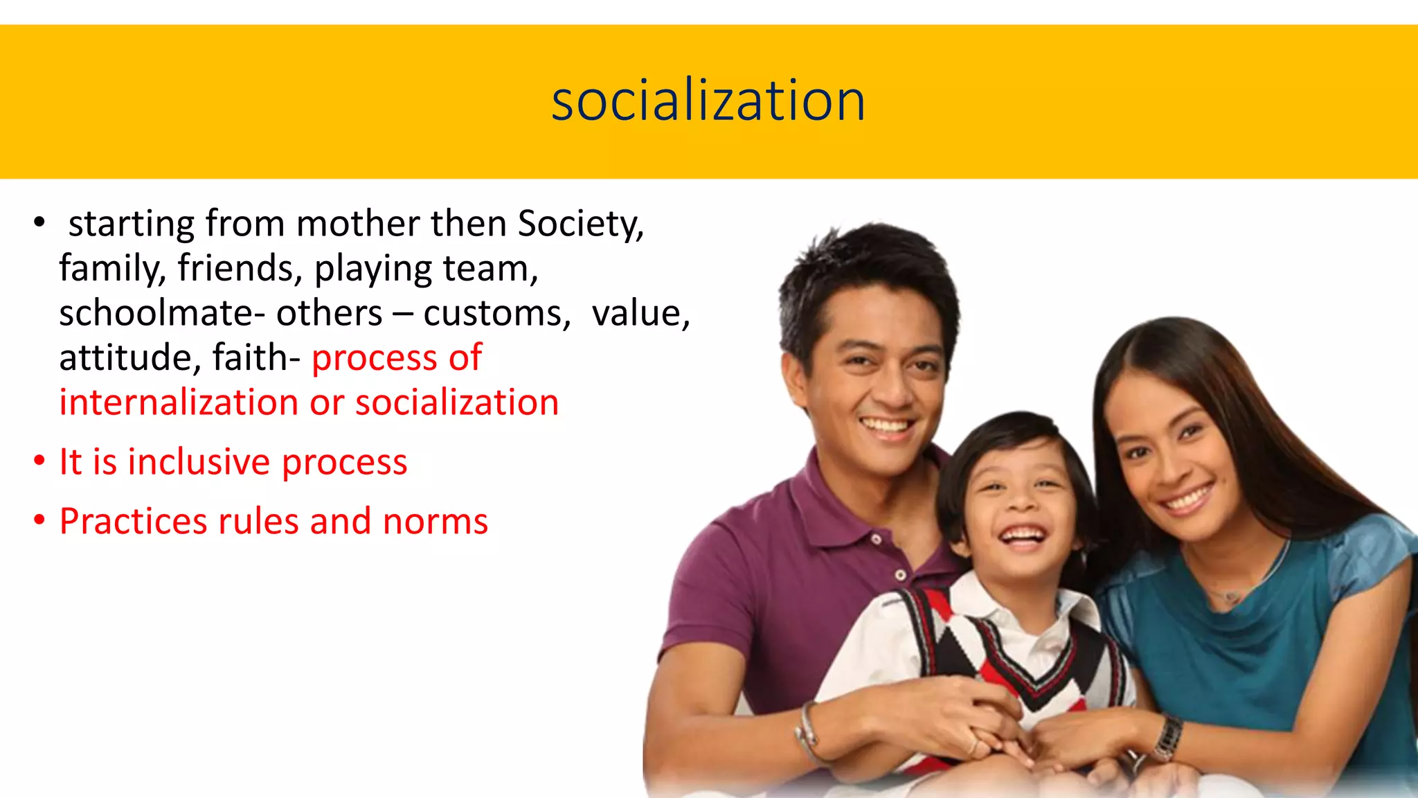 SOCIALIZATION | PPT