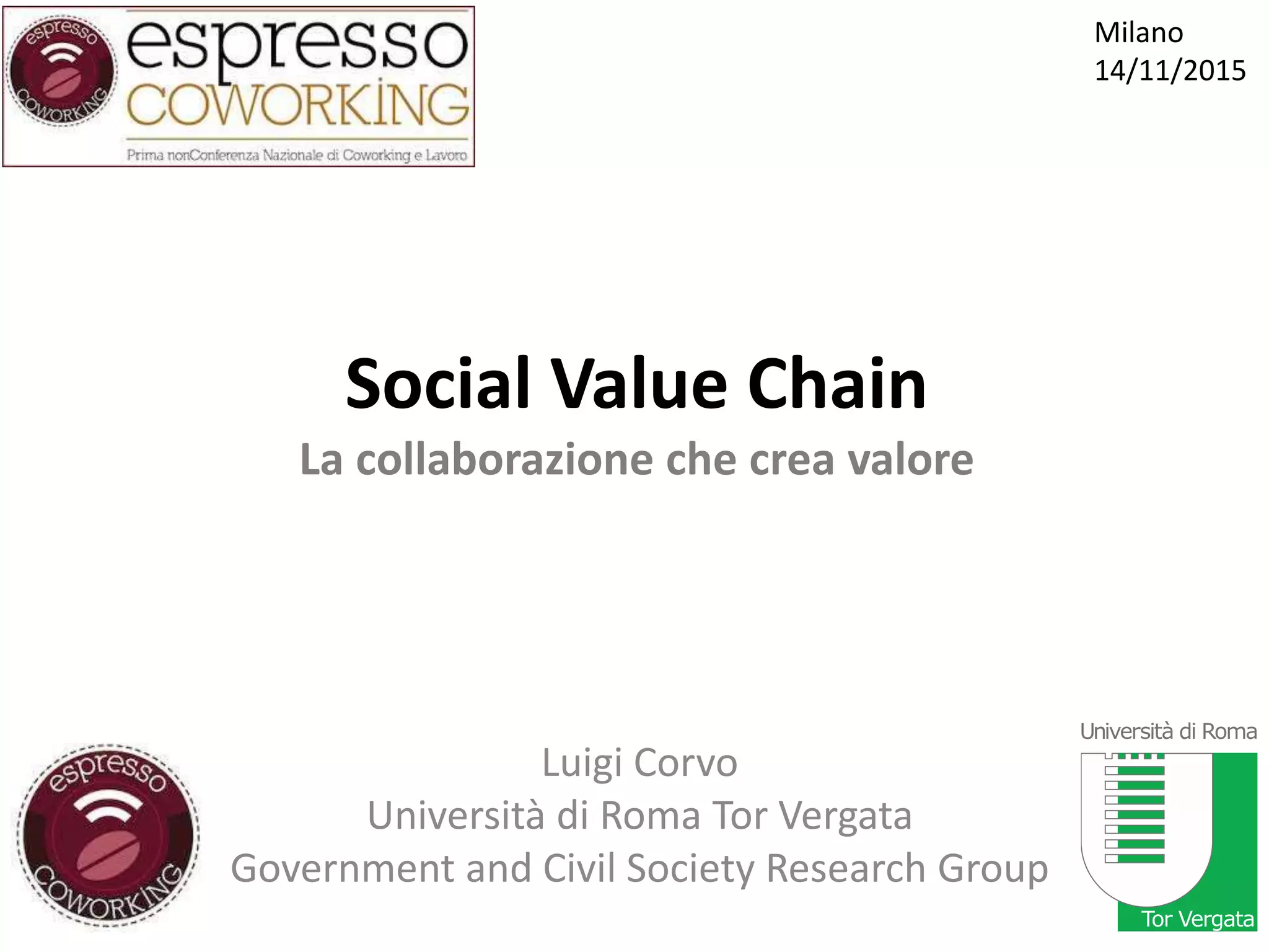Social value chain per Espresso Coworking - Luigi Corvo | PPTX ...