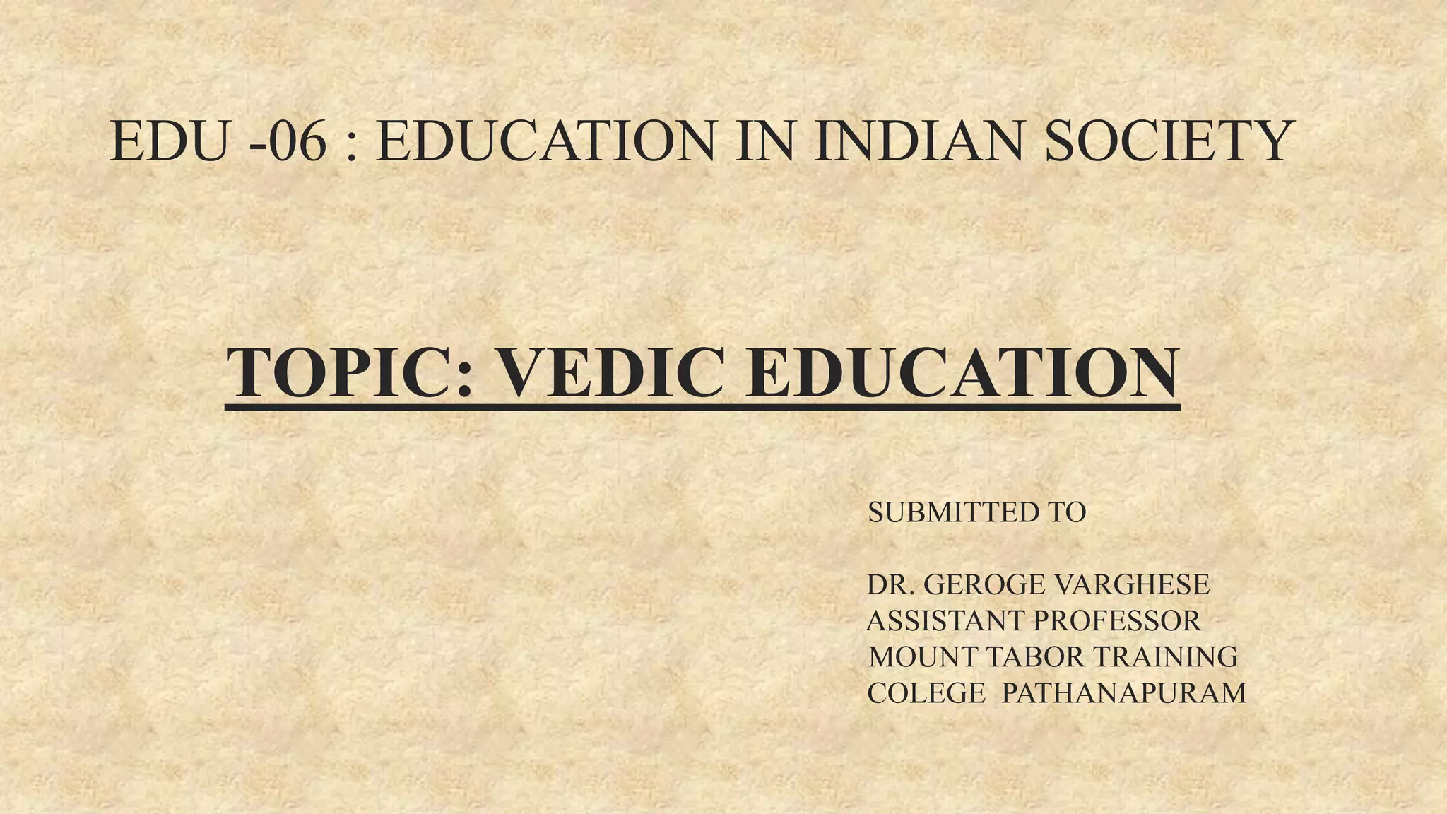 VEDIC EDUCATION | PPTX
