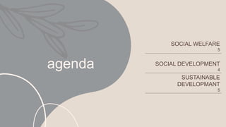 Social Welfare Social Development and Sustainable DEv | PPTX