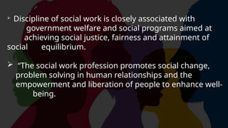 Discipline in Social Work definition, goals and setting | PPTX