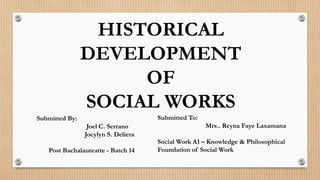 Historical Development of Social Work in the Philippines | PPTX