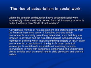 Social work in a Risk Society | PPT