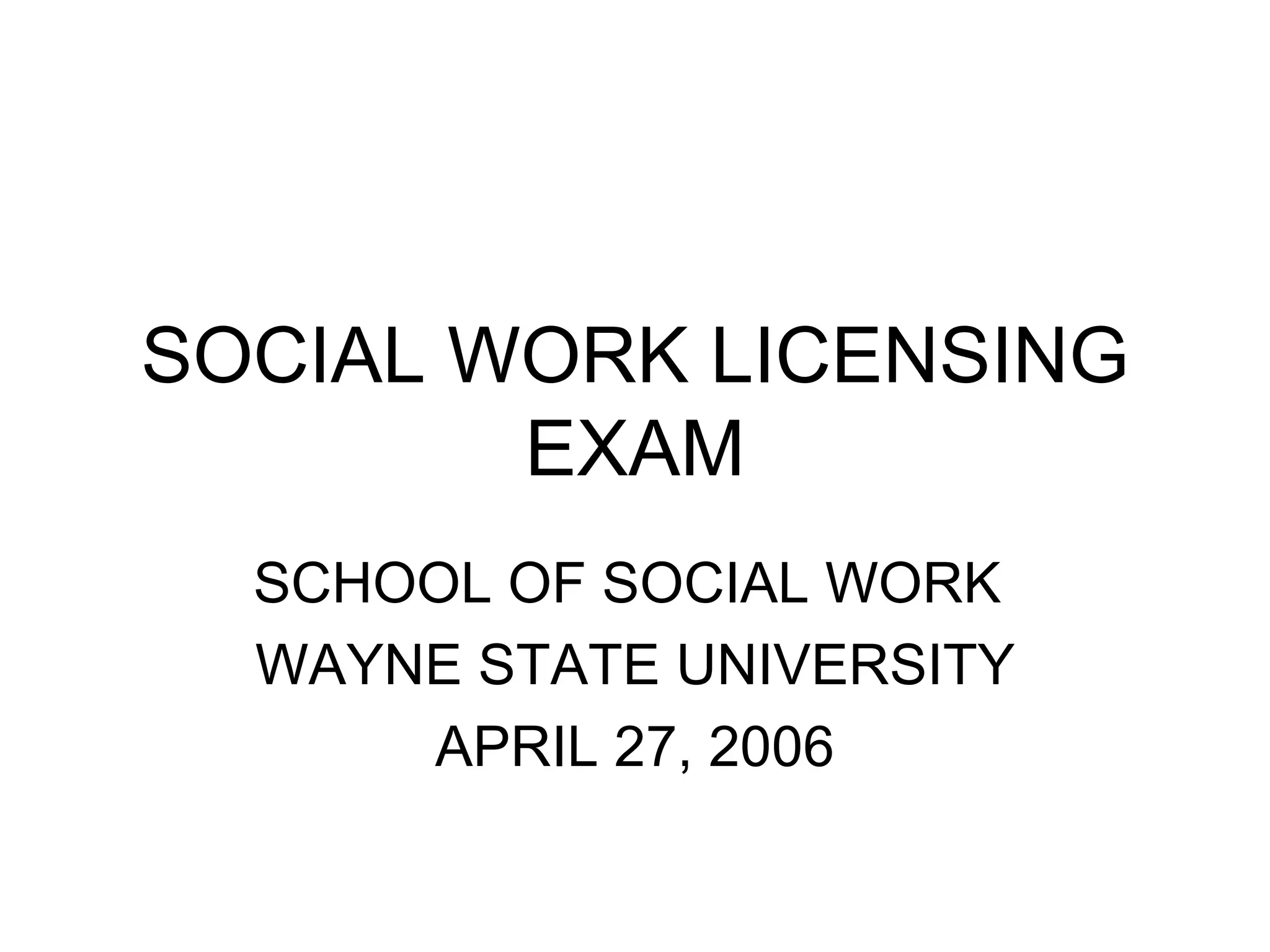 Social Work Licensing Exam New | PPT