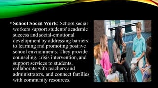 Social Works ppt. for Senioh High School | PPTX