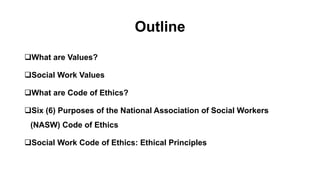 Social work values & ethics | PPTX