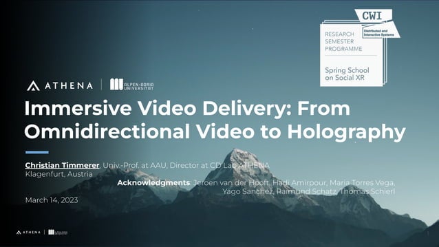 Immersive Video Delivery: From Omnidirectional Video to Holography | PDF