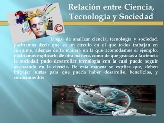 SOCIEDAD, CIENCIA Y TENOLOGIA | PPTX