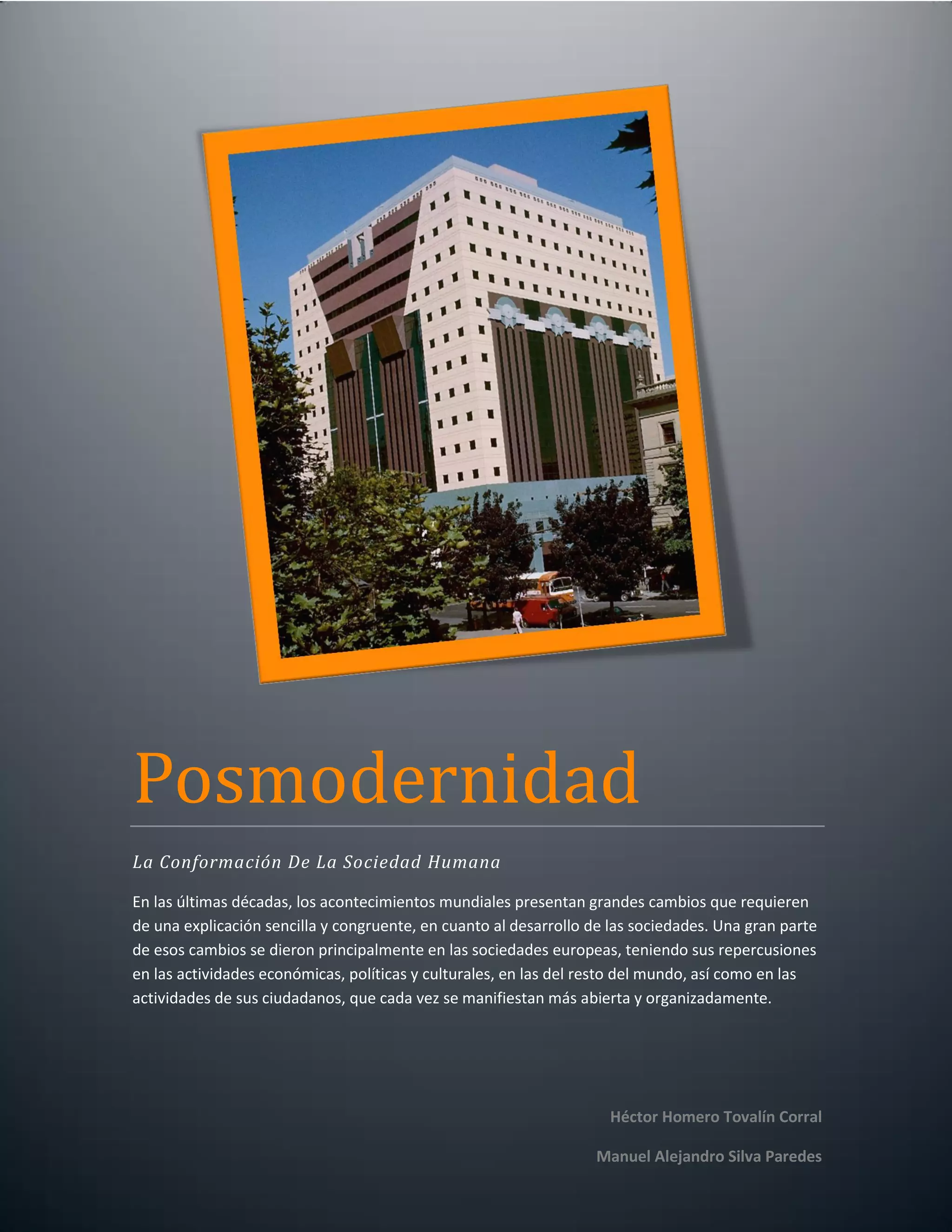 Sociedad de la posmodernidad Héctor Tovalín y Manuel Alejandro Silva ...