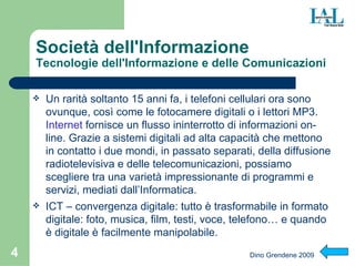 Società Informazione | PPT | IT and Internet Support | Internet