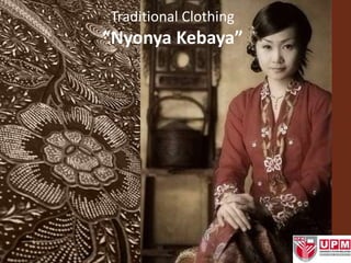 Culture and Social Changes of the Baba Nyonya Community in Malacca ...