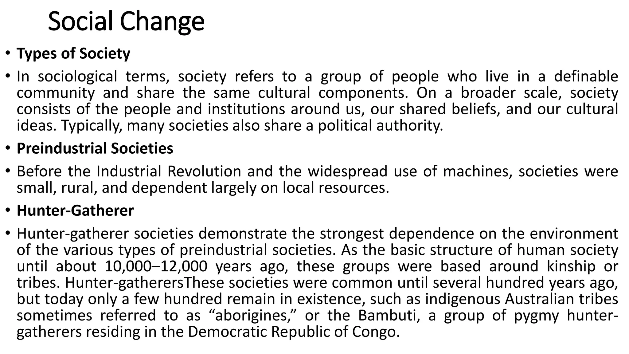 Society ,Classifications of Society on basic of Social Change | PPTX