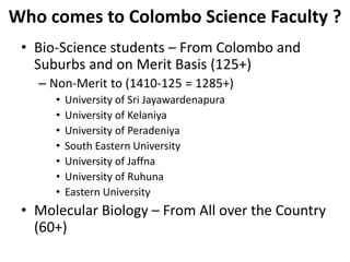 Molecular Biology students life in University of Colombo | PPT