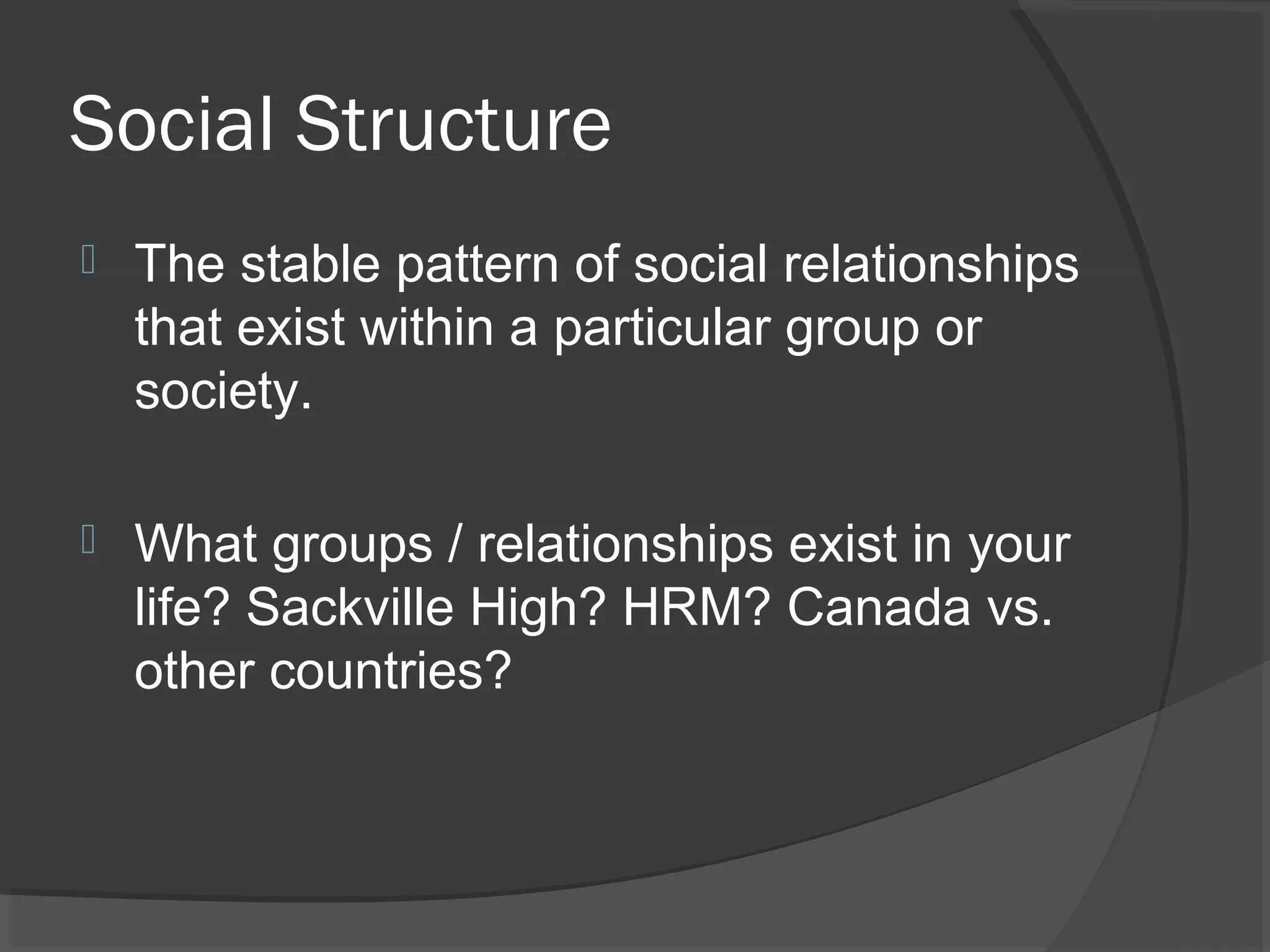 Society, social structure, and interaction | PPT