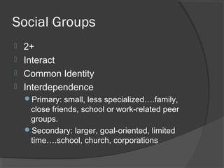 Society, social structure, and interaction | PPT