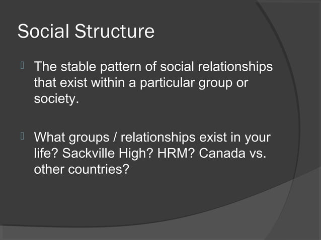 Society, social structure, and interaction | PPT