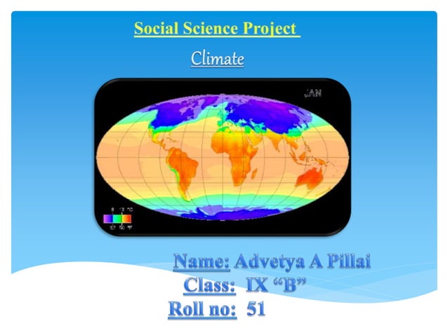 Climate / class IX . | PPTX | Weather | Science