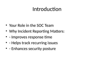 SOC_Incident_Report_Process_Presentation.pptx