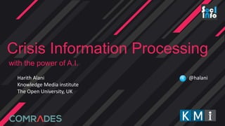 Crisis Information Processing - with the power of A.I. | PPT