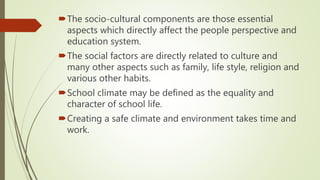 Socio cultural | PPTX