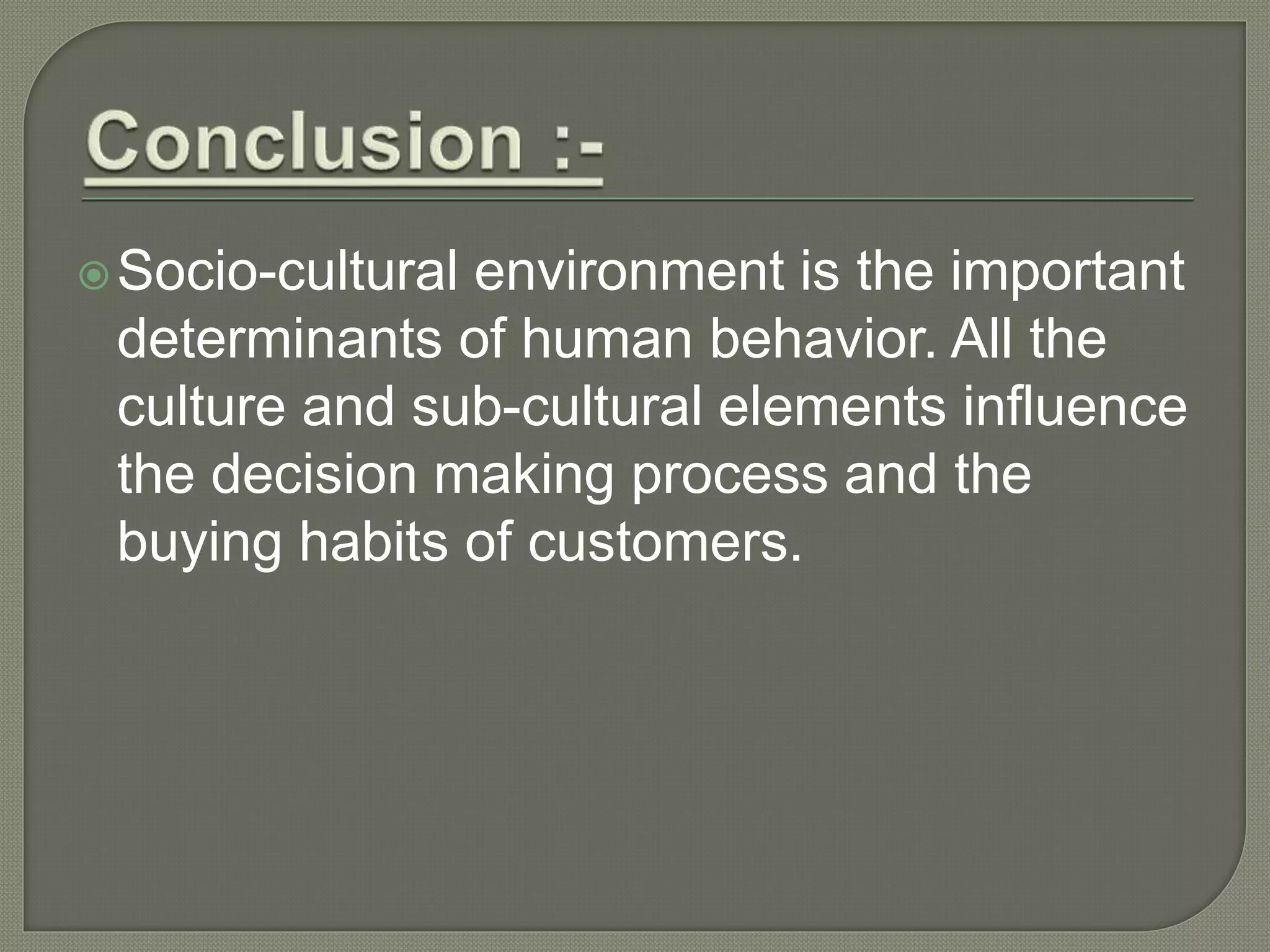 Socio cultural environment | PPTX