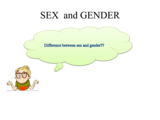 Socio cultural formation of gender identity | PPT