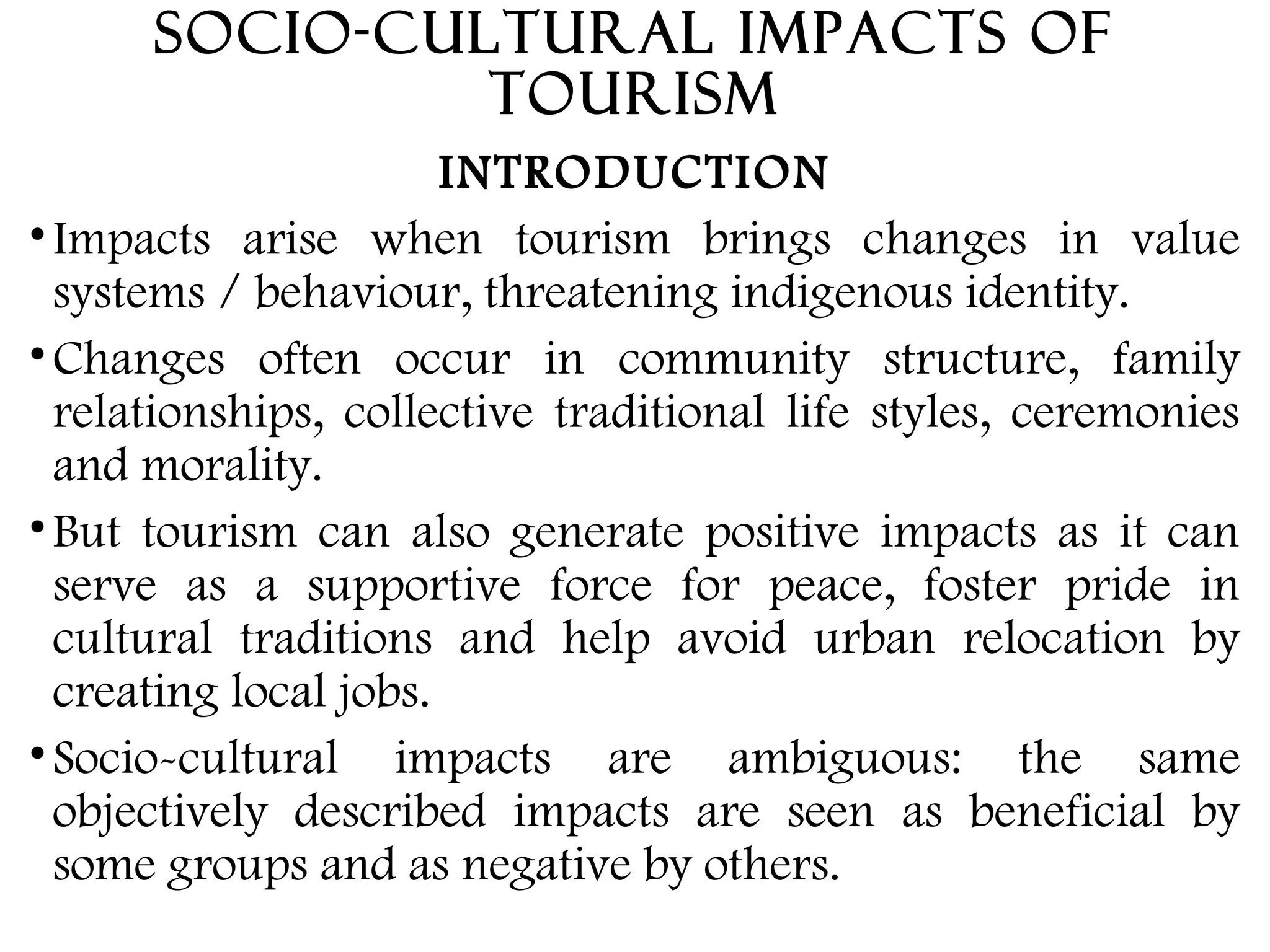 SOCIO-CULTURAL IMPACTS OF TOURISM | PPT