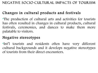 SOCIO-CULTURAL IMPACTS OF TOURISM | PPT