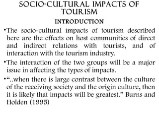 SOCIO-CULTURAL IMPACTS OF TOURISM | PPT