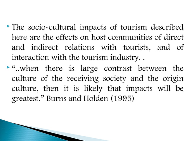 Socio cultural impact of tourism by manika agarwal | PPT
