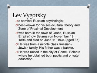 Socio-Cultural Theory by Lev Vygotsky | PPTX