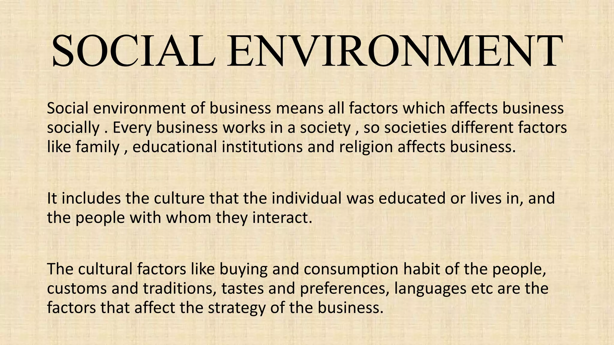 Socio culture environment | PPTX