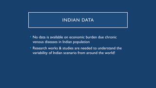 "Socio-Economic Burden of Venous Diseases in India: A Growing Public ...