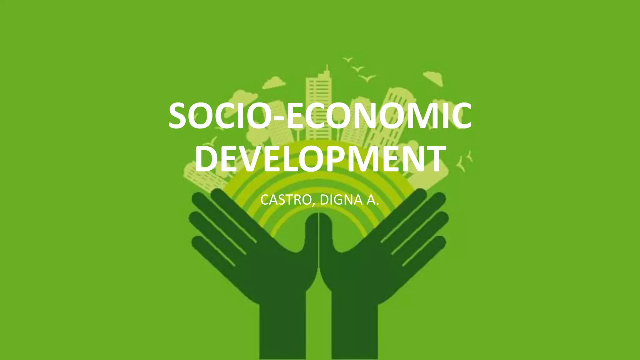 Socio economic development | PPTX