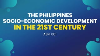 Socio-Economic Development in the Philippines.pptx
