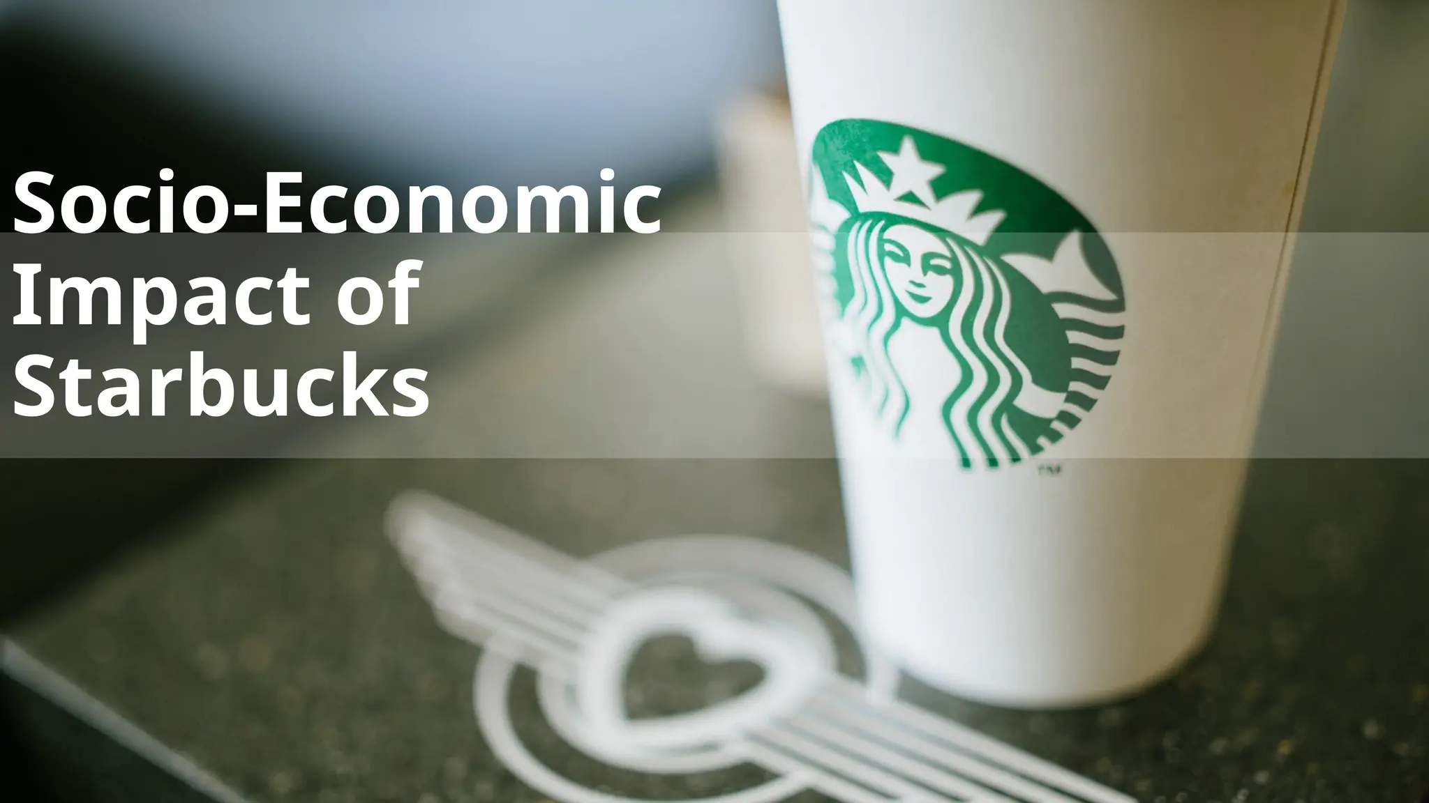 Socio-economic impact of starbucks coffee.pptx