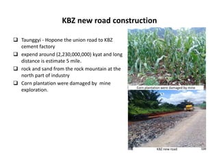 Socio economic issues behind the kbz cement factory | PPT
