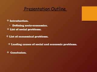 Socio-economic problems within a country | PPT