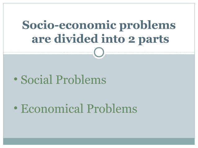 Social economic problems presentation | PPT | Economy | Business and ...