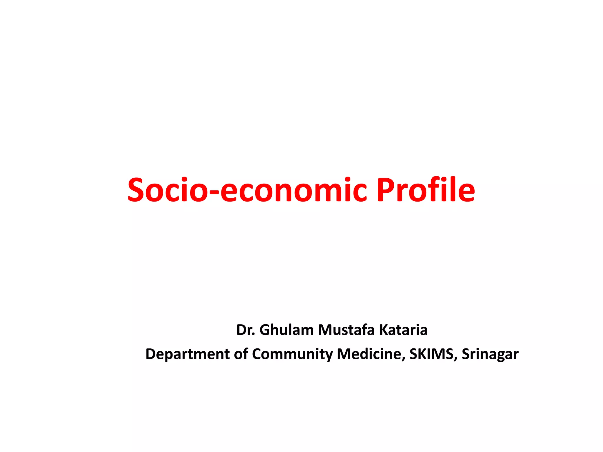 Socio economic profile | PPTX