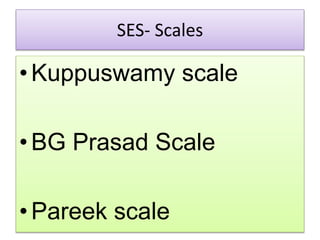 Socio economic status scales | PPTX