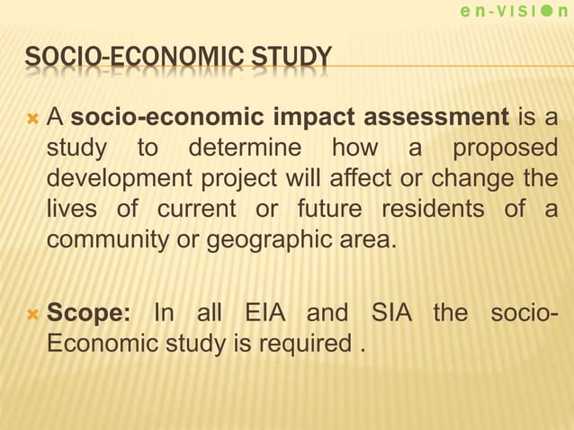 Socio economic study in eia | PPTX | Business | Business and Finance