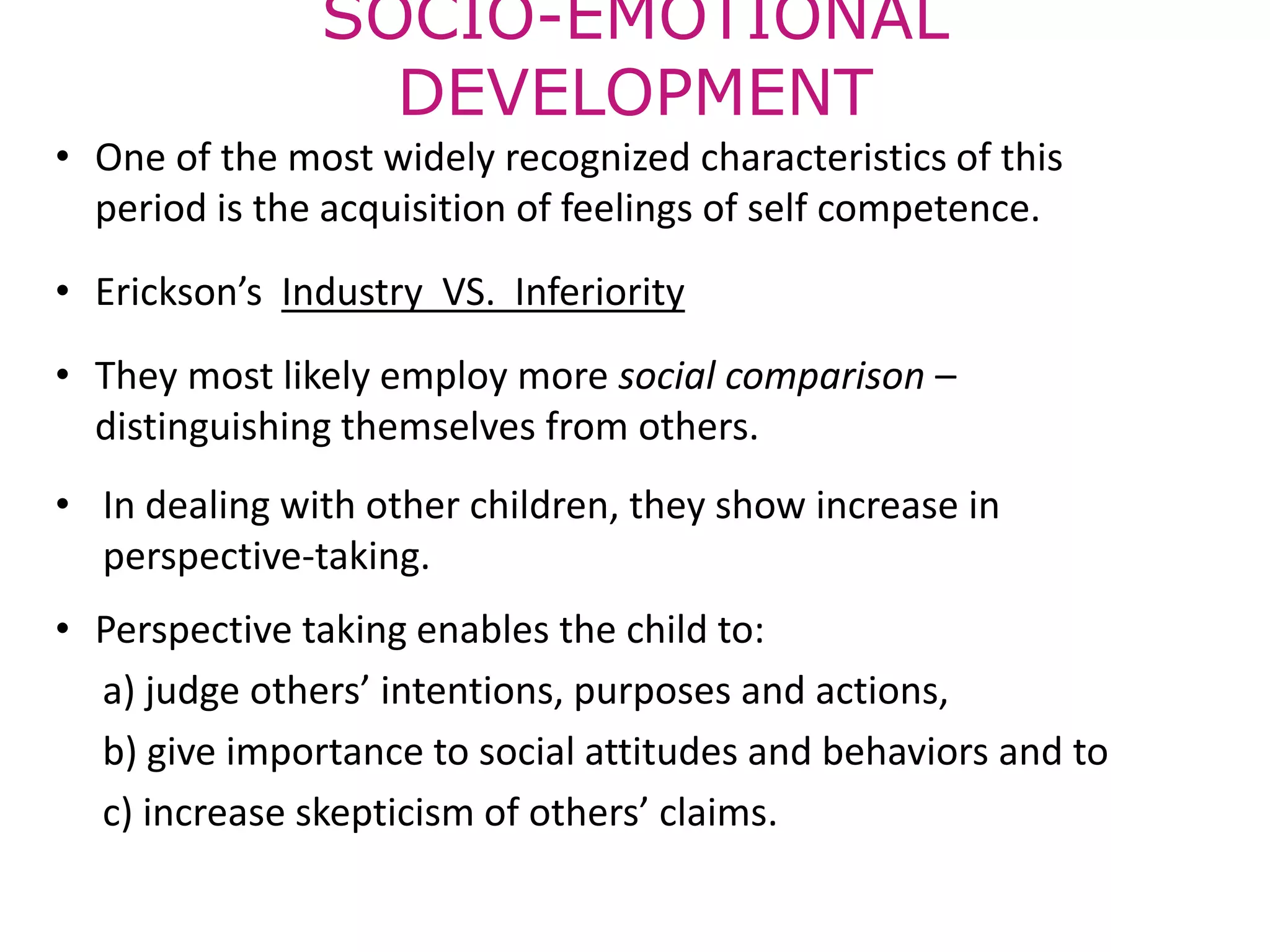 Socio Emotional Development of Late Childhood | PPTX
