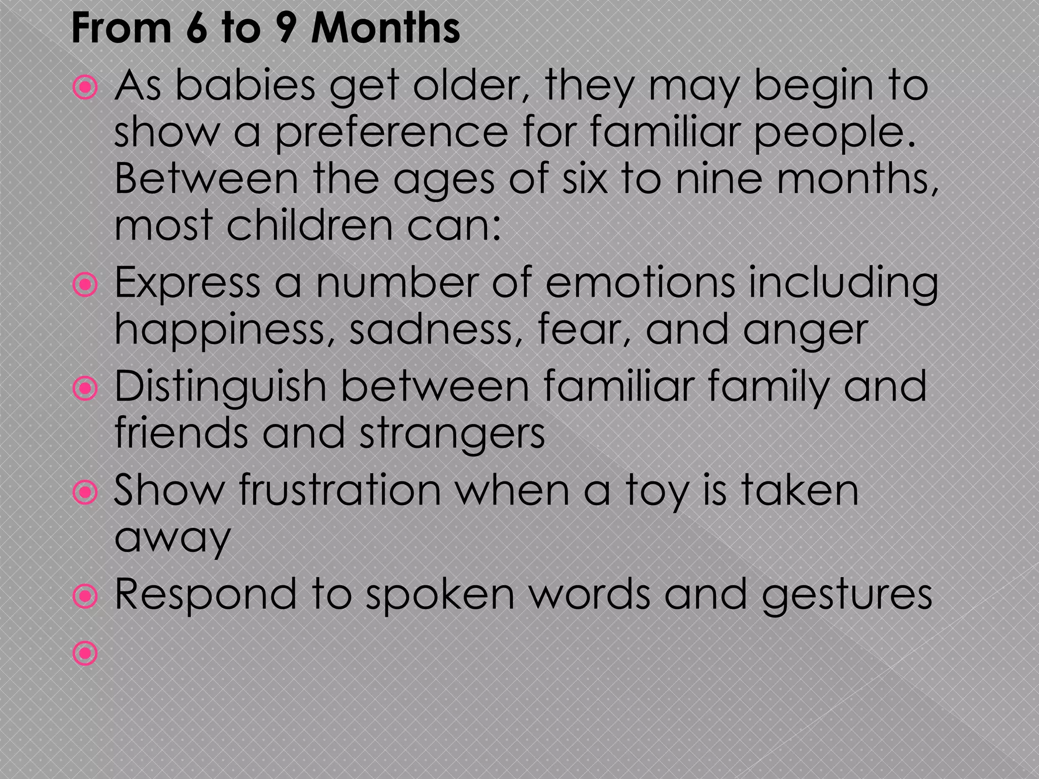 Socio emotional development of infants and toddlers | PPTX