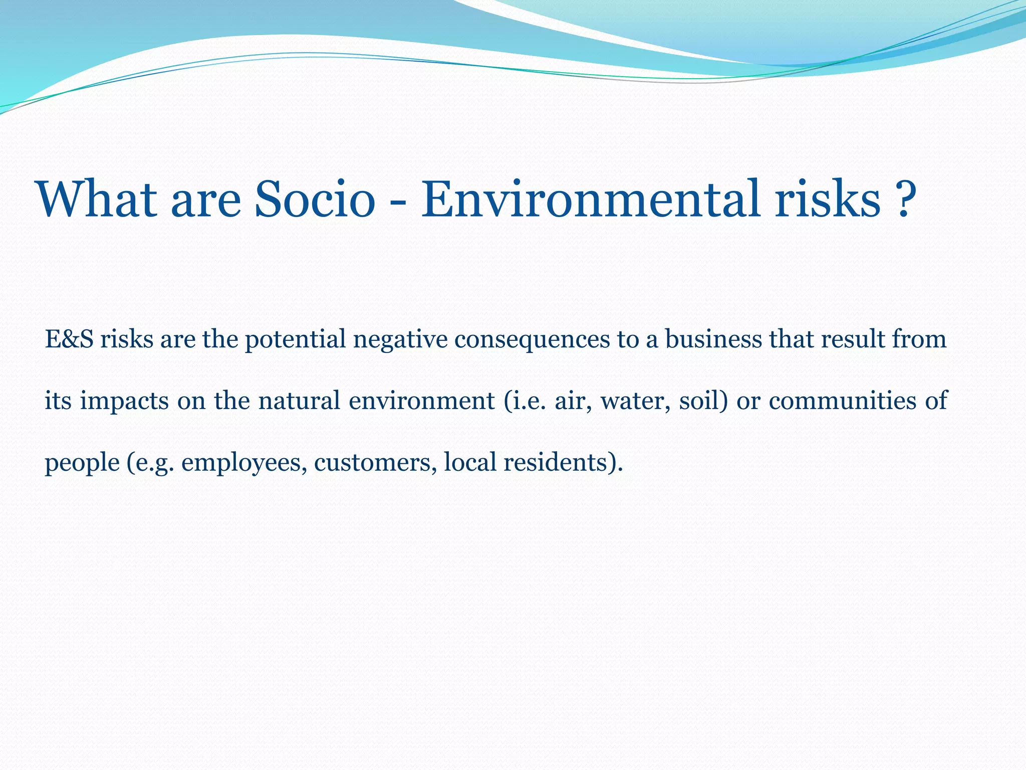 Socio environmental risks - ii | PPT